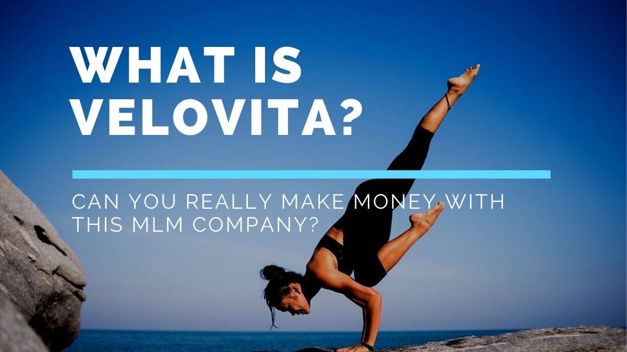 What Is Velo Vita? Can You Really Make Money With This MLM Company ...